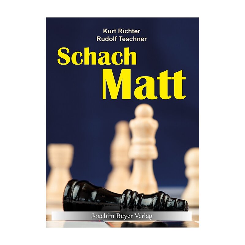 Kurt Richter, Rudolf Teschner: Schachmatt, 7,95