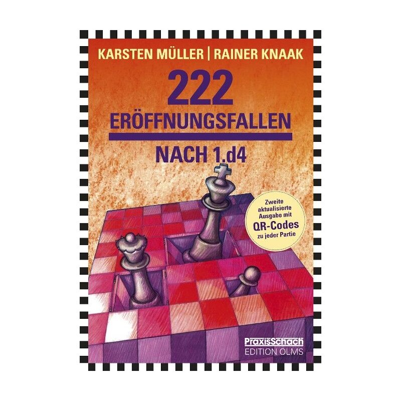 Rainer Knaak, Karsten Müller: 222 Eröffnungsfallen nach 1.d4, 19,95