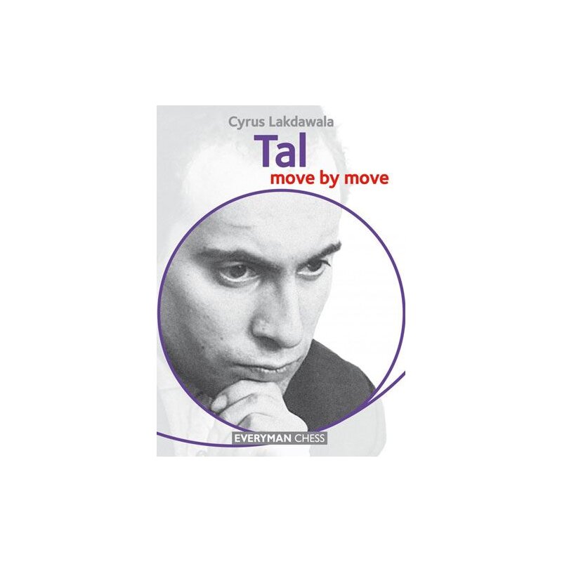 Cyrus Lakdawala: Tal - Move by Move, 24,95