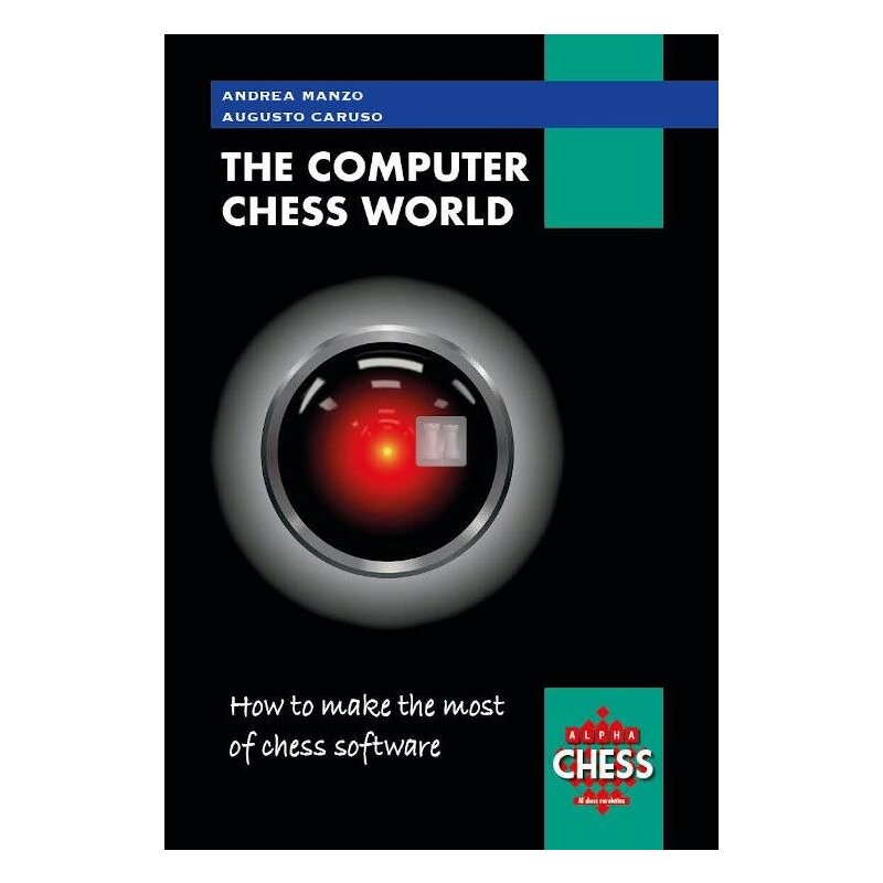 Andrea Manzo, Augusto Caruso: The Computer Chess World, 24,50