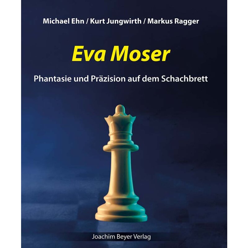 Michael Ehn, Kurt Jungwirth & Markus Ragger: Eva Moser, 38,00