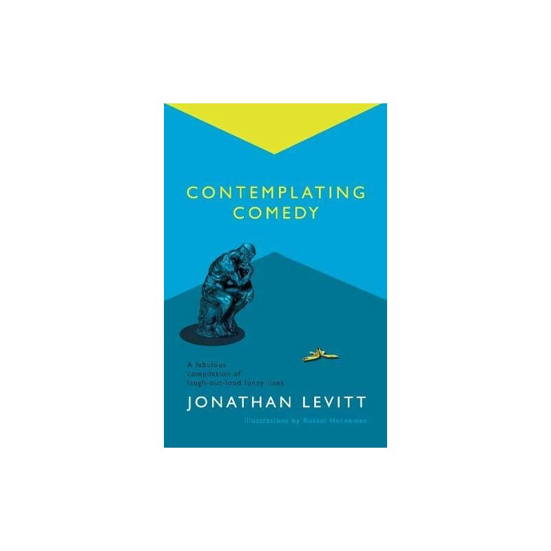 Jonathan Levitt: Contemplating Comedy, 13,95