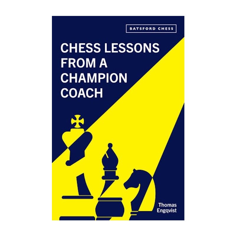 Thomas Engqvist: Chess Lessons from a Champion Coach, 22,95