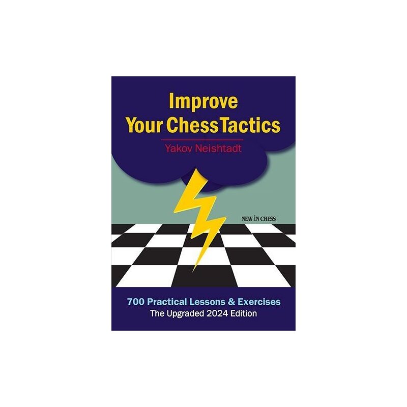 Jakow Neistadt: Improve your chess tactics, 29,95